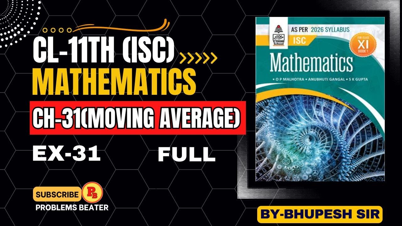 MOVING AVERAGE || CH-31 || CH-11TH || ISC || OP MALHOTRA ...