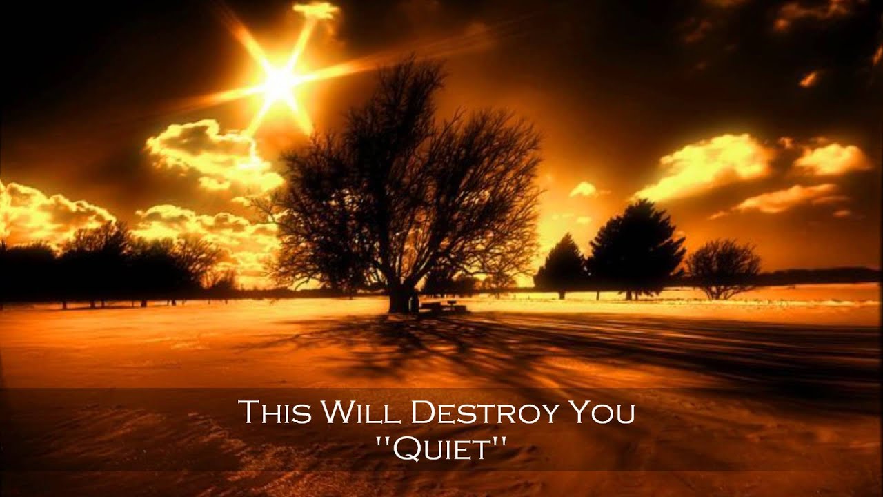 This Will Destroy You - Quiet [HD] - YouTube