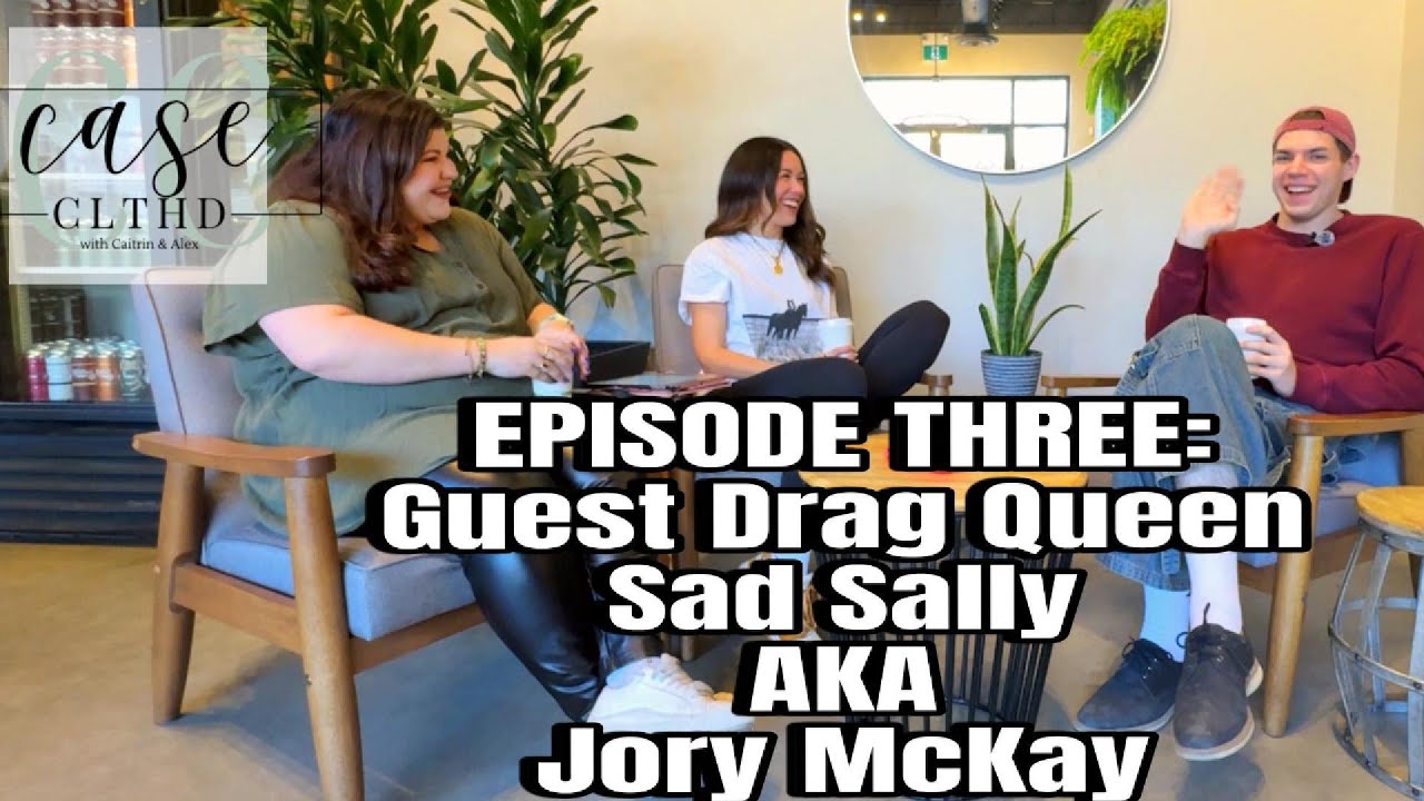 Episode 3: "The Masks We Wear" with special guest Jory McKay/Sad Sally ...
