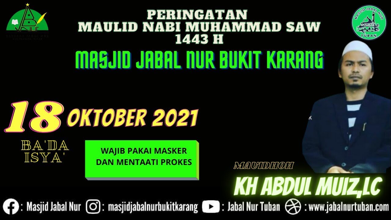 Peringatan Maulid Nabi Muhammad SAW 1443 H_KH.Abdul Muiz, Lc - YouTube