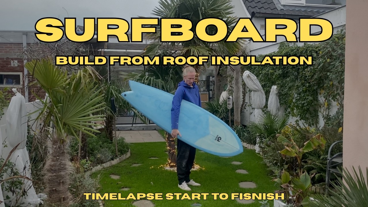 Roof insulation surfboard build - YouTube