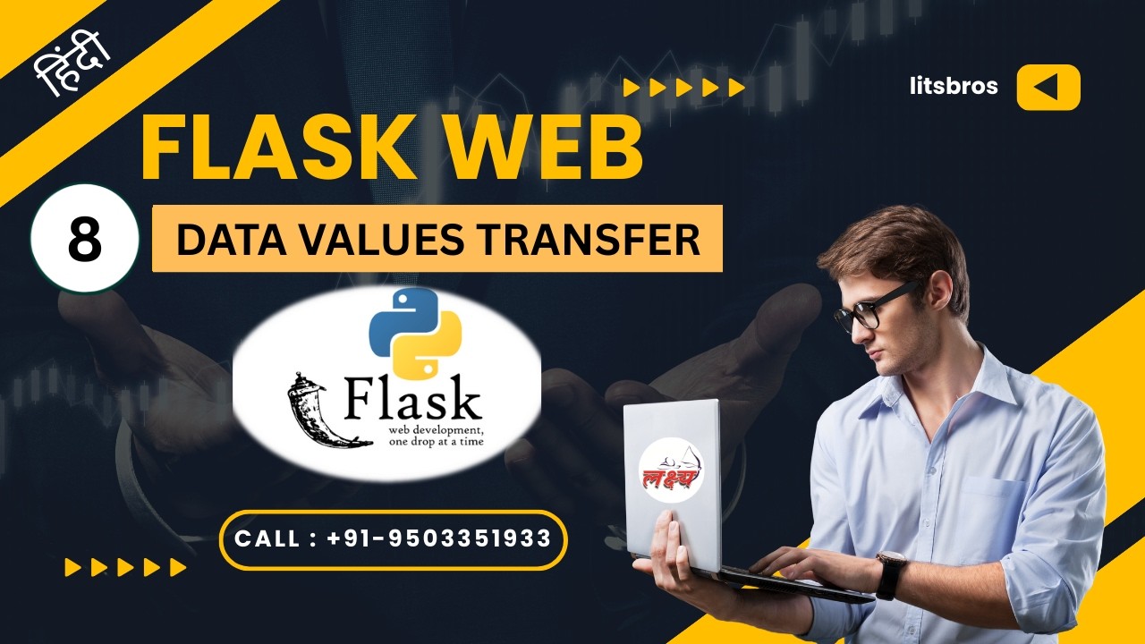 #8. Data Values Transfer | Flask Tutorials | #litsbros #flask - YouTube