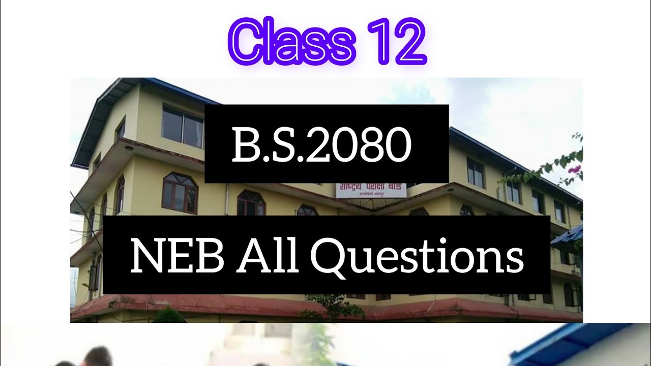 Class 12//B.S.2080//NEB all questions// #neb Management ko question aru ...