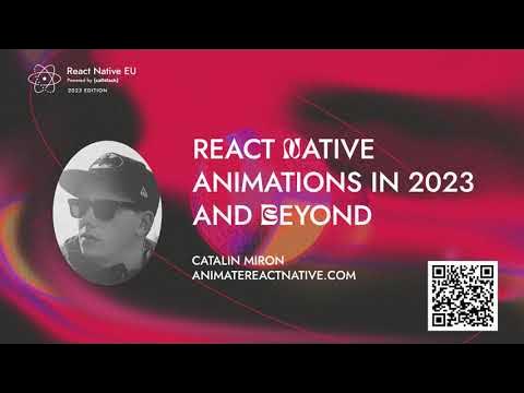 React Native Animations in 2023 and Beyond - Catalin Miron | React Native EU 2023 - YouTube