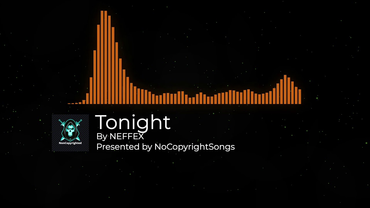 NEFFEX- Tonight (Copyright Free) - YouTube