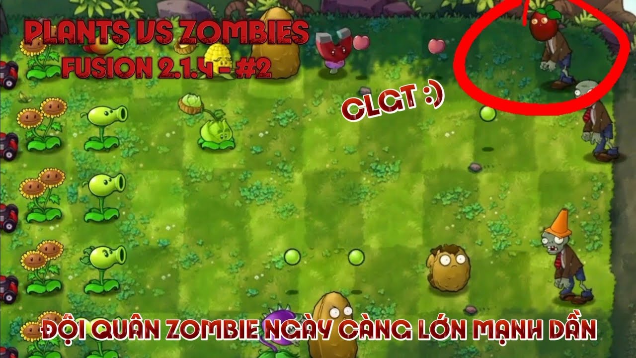 ĐỘI QUÂN ZOMBIE BẮT ĐẦU MẠNH DẦN RỒI | Plants vs Zombies RH Fusion 2.1. ...