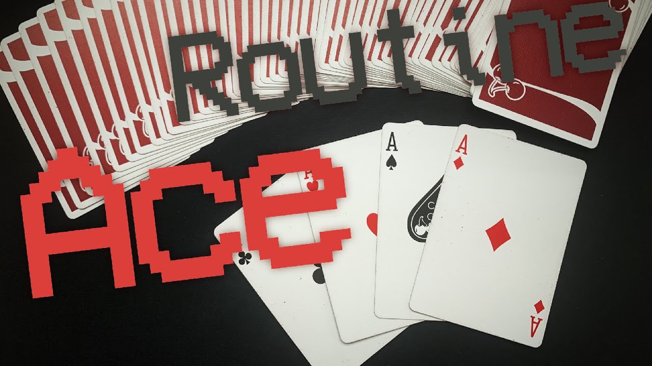My Ace Routine (card trick) - YouTube