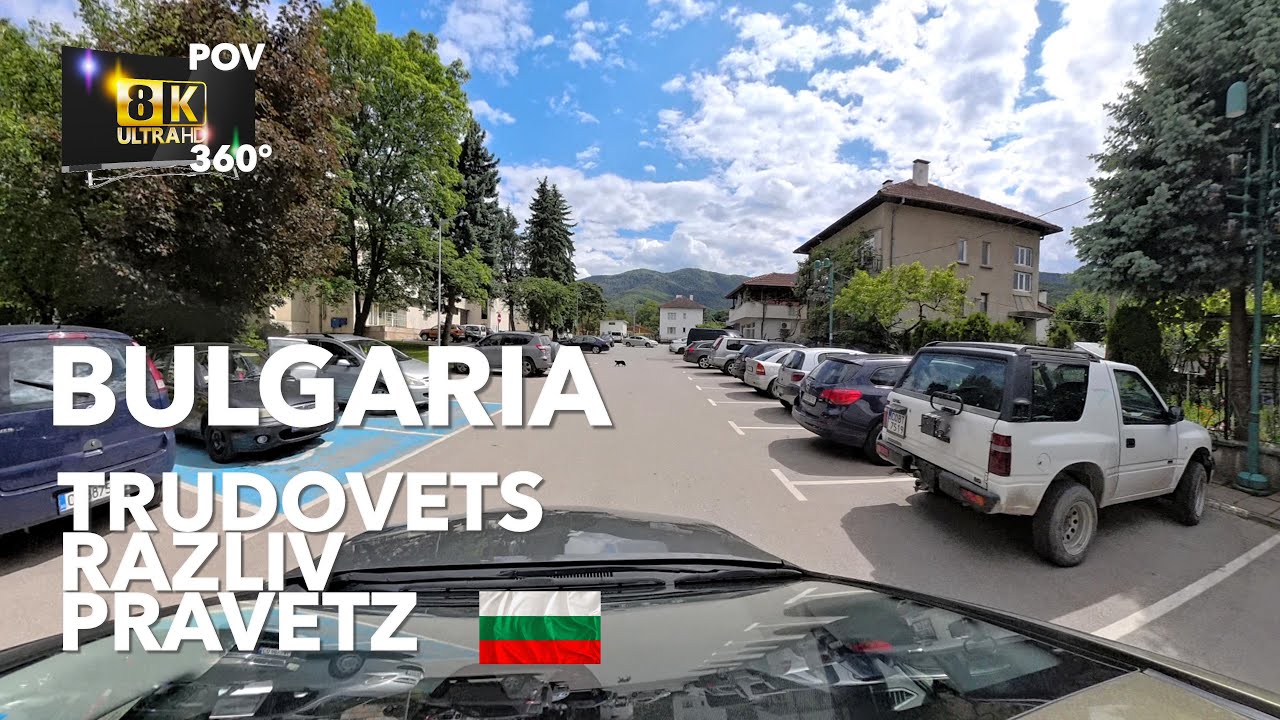 POV 360° Trudovets Razliv Pravetz villages Bulgaria 8K Трудовец, Разлив ...