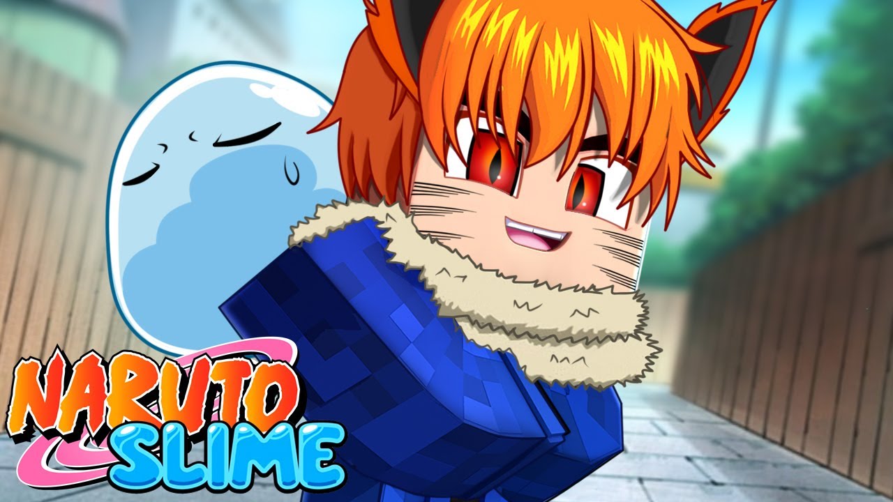 Minecraft : NARUTO SLIME - FILME ! O DIA que virei UM SLIME COM O ...
