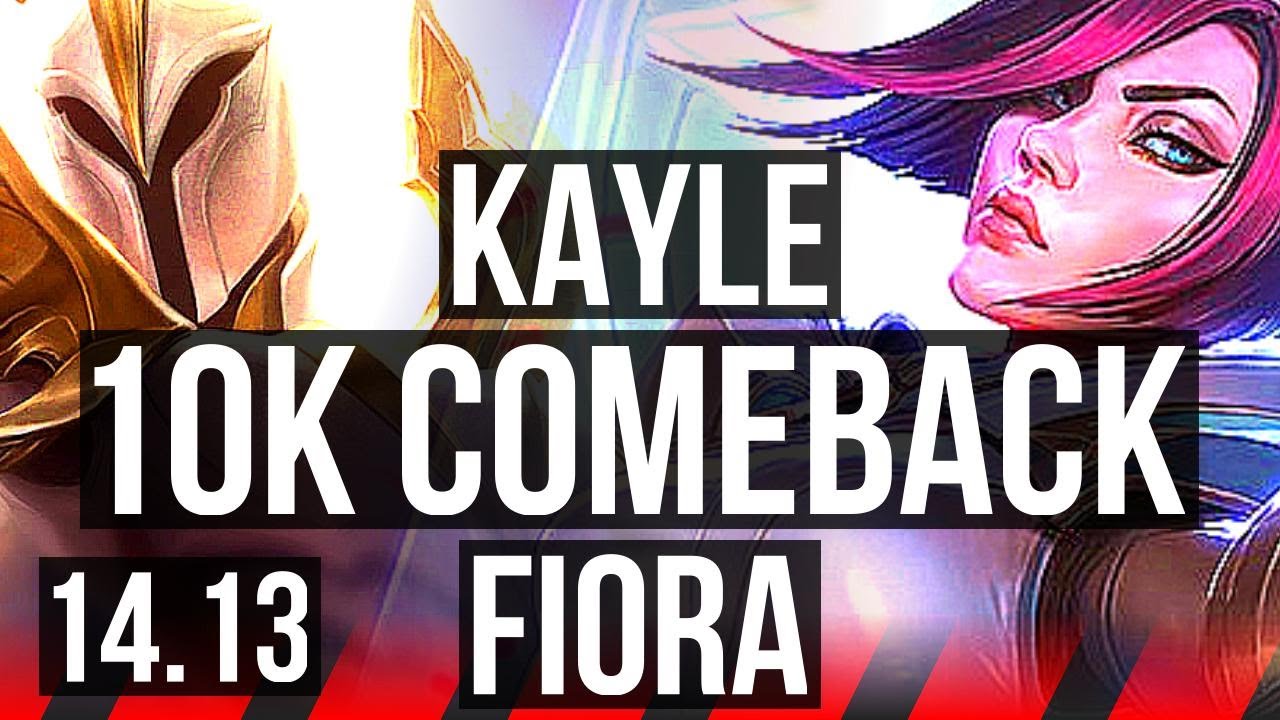 KAYLE vs FIORA (TOP) | 10k comeback, 6 solo kills, Rank 9 Kayle, 13/3/6 ...