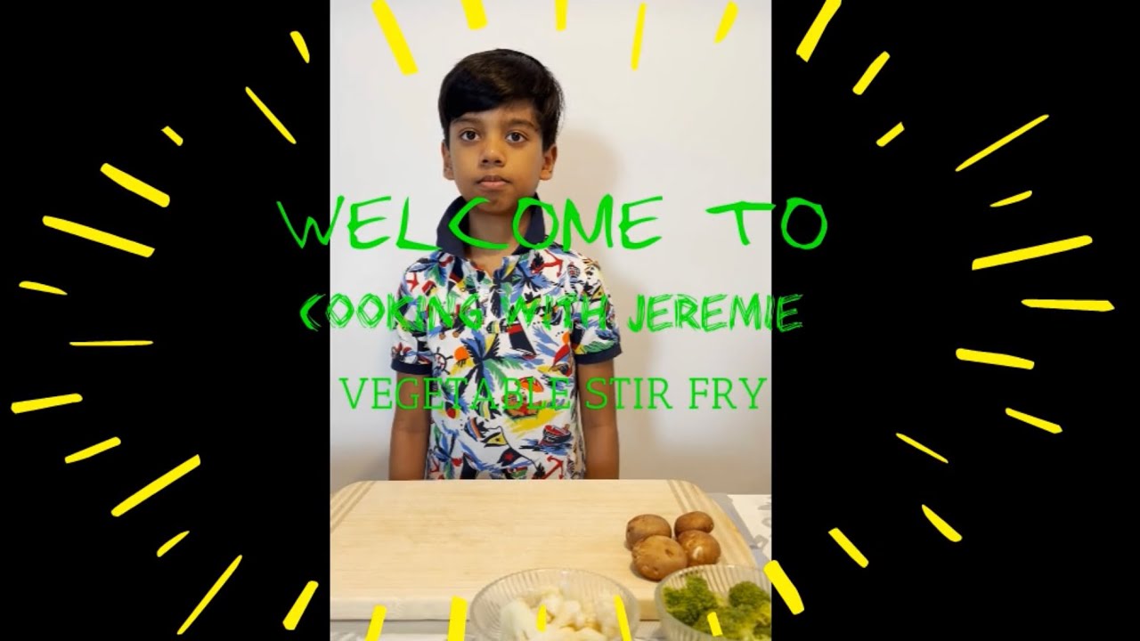 School Project Grade 4: Healthy Recipe - Vegetable Stir Fry - YouTube
