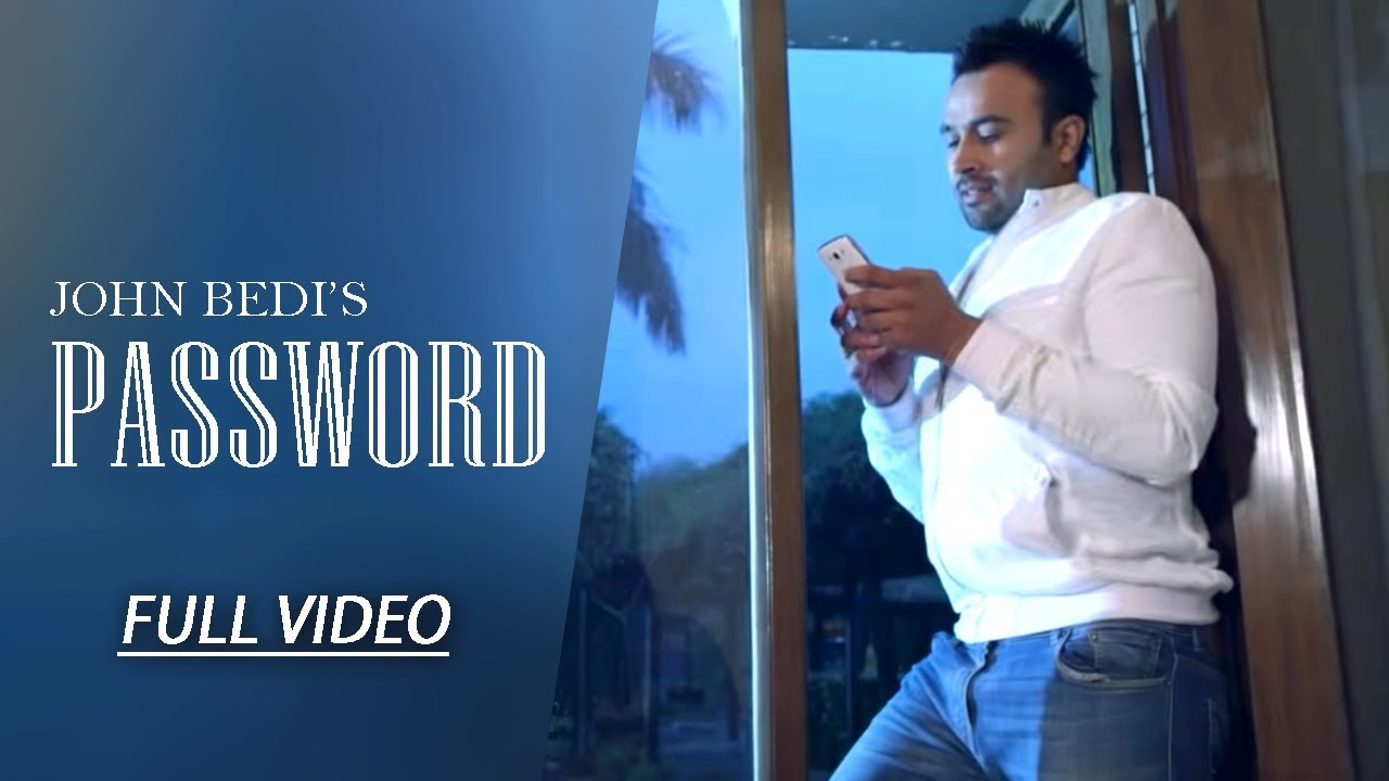 Password | John Bedi Feat. Bobby Layal | Official Video Song | Bhinda ...