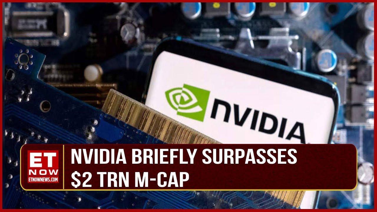 Nvidia's Market Cap Surpasses $2 Trillion Mark: Latest Milestone In ...