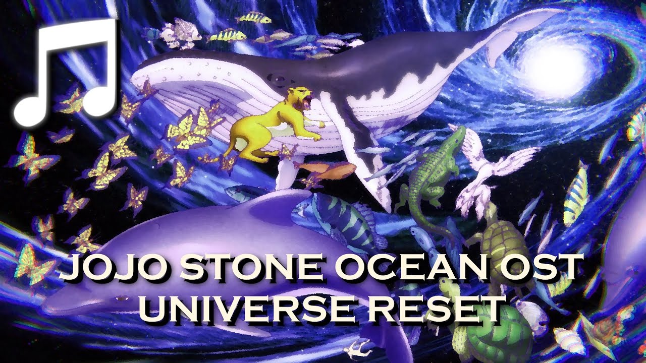 Jojo Stone Ocean OST - "Universe Reset/Jolyne Sacrifice" EPIC ...