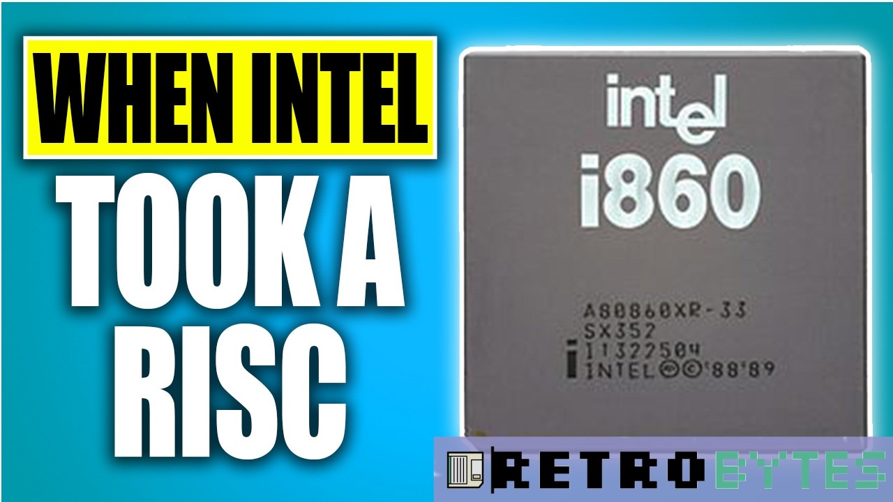 i860 Intel took a RISC: it did not end well - YouTube
