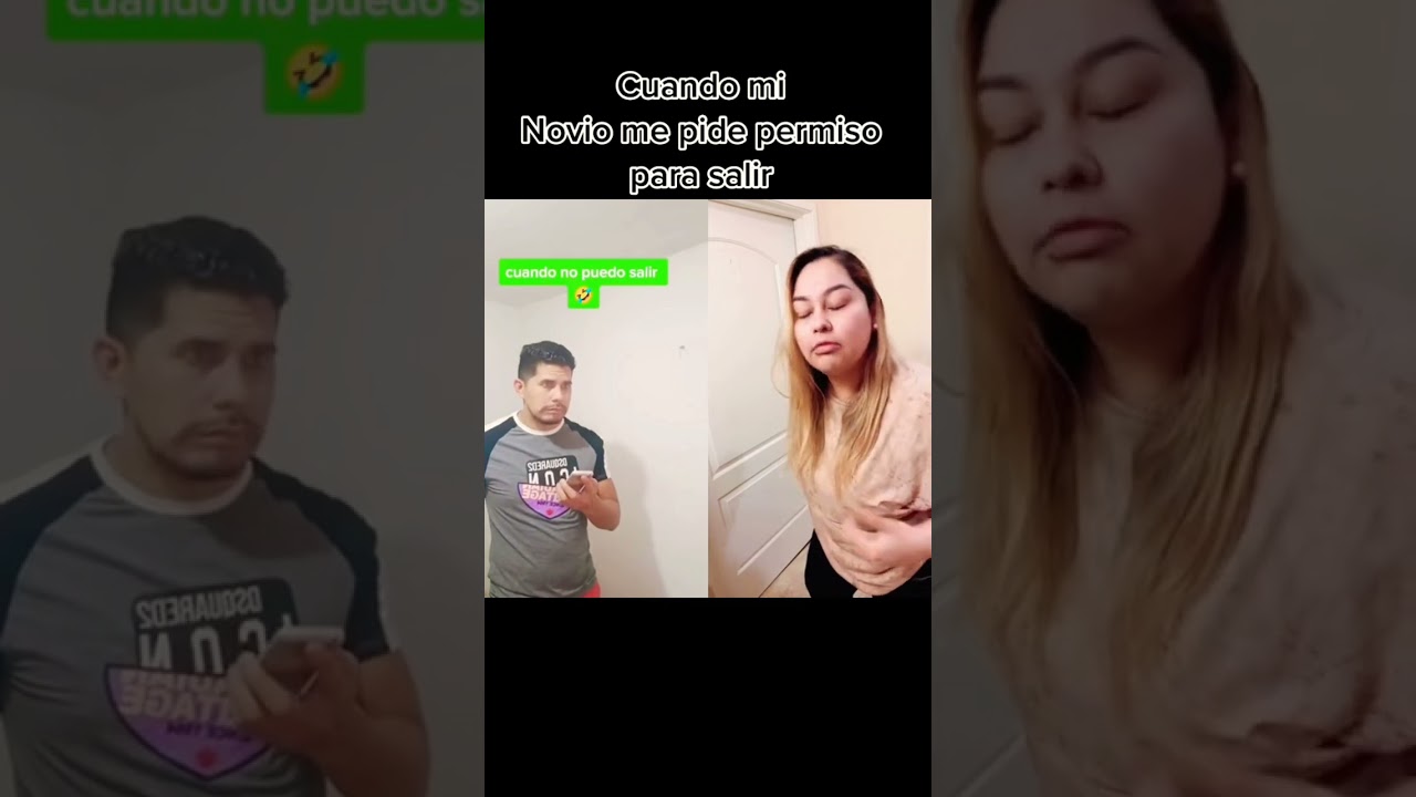 CUANDO LE DIGO A MI NOVIO NO VAS!!!🙊 #shorts #shortsvideo #videoshort #viral #couplegoals - YouTube