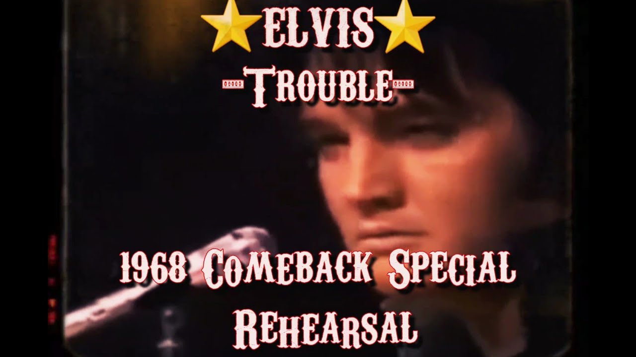 Elvis TROUBLE Funny Rehearsal 1968 Comeback Special #elvis # ...
