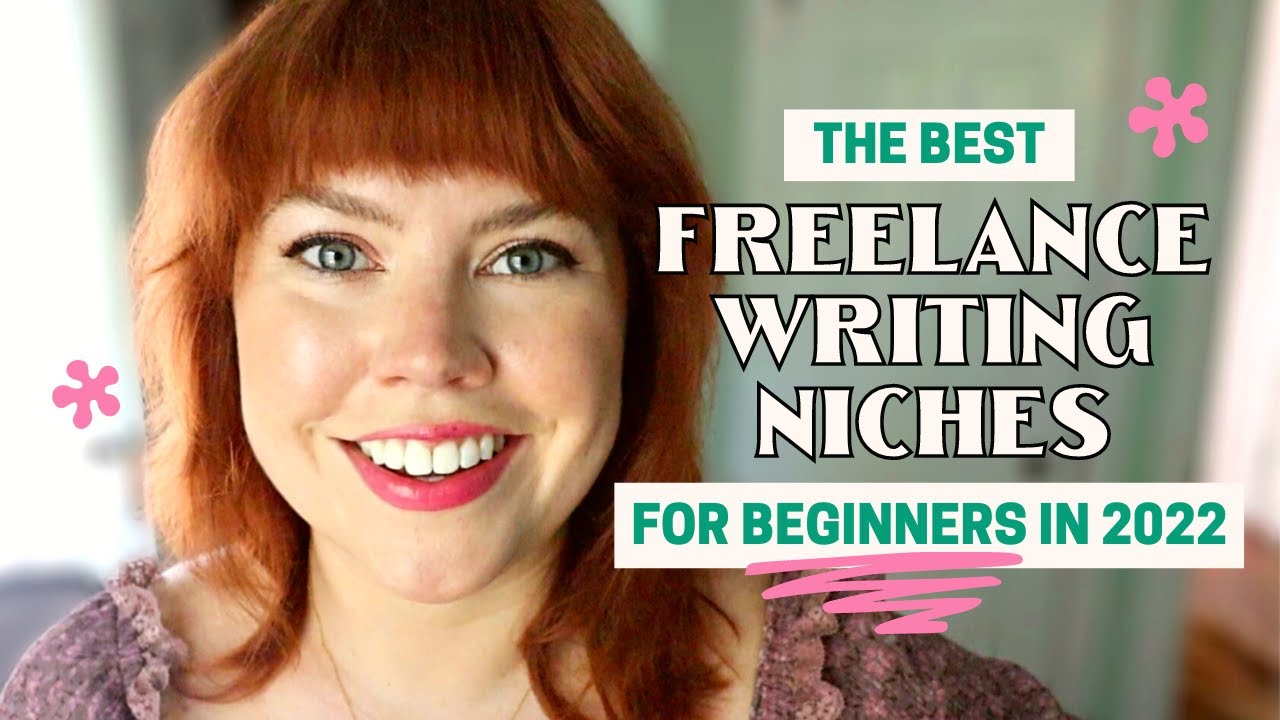 The Best Freelance Writing Niches For Beginners 2022 YouTube the-best-freelance-writing-niches-for-beginners-2022-youtube