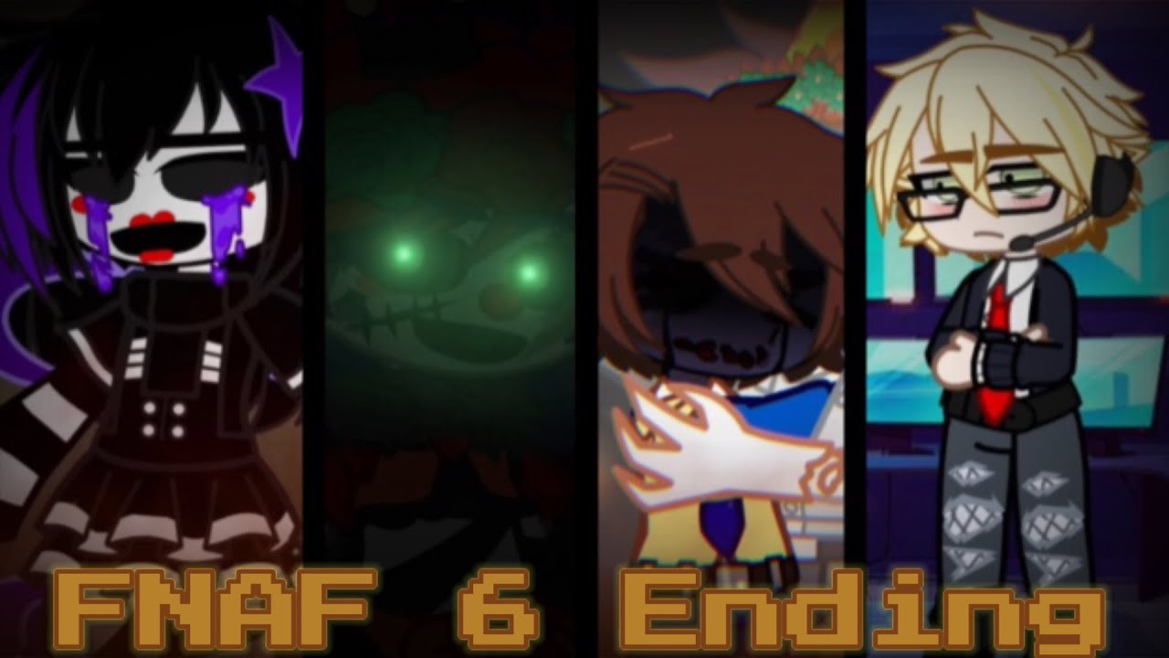 MY AU//FNAF 6 Ending… - YouTube
