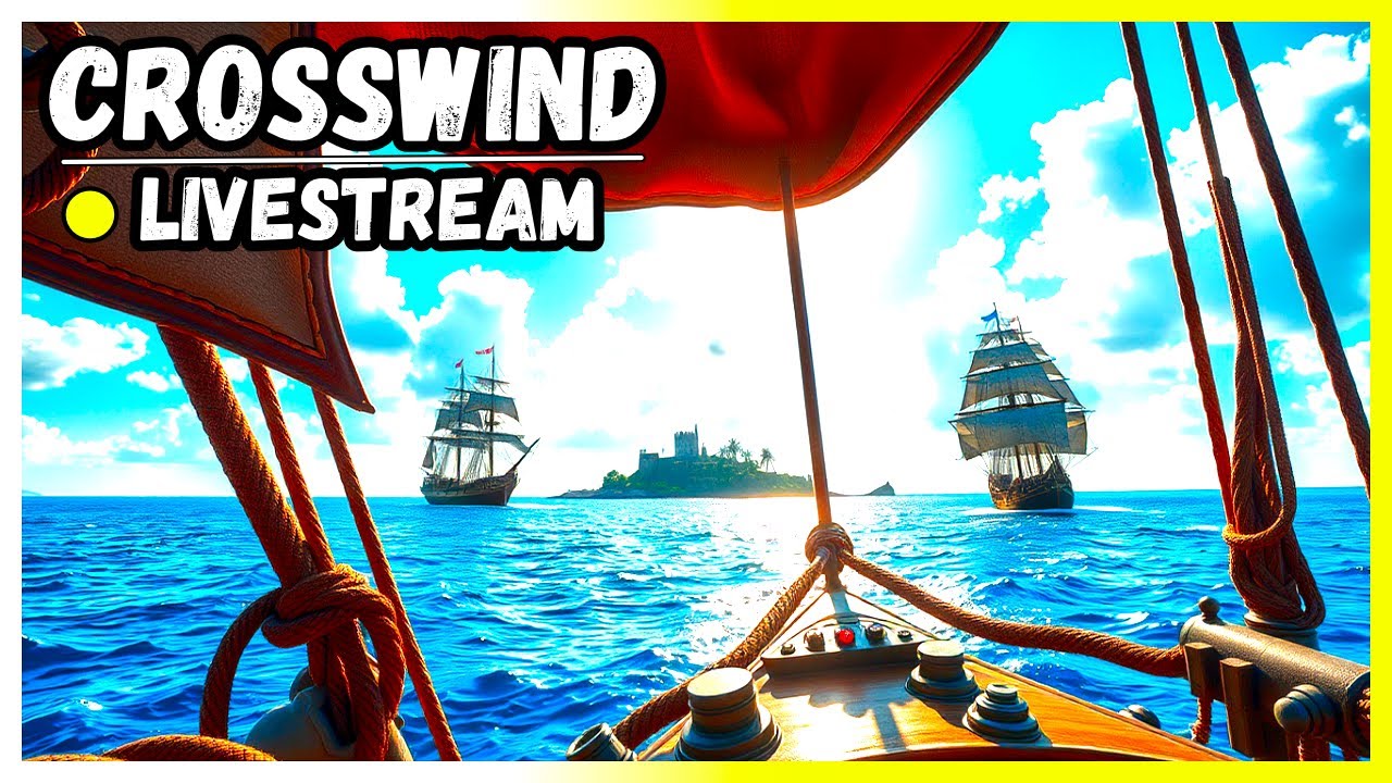 NEW PVP/PVE Open World PIRATE Survival! | Crosswind | Livestream - YouTube