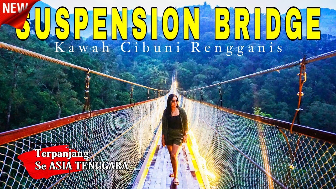 JEMBATAN GANTUNG KAWAH CIBUNI RENGGANIS CIWIDEY | Wisata Baru Di ...