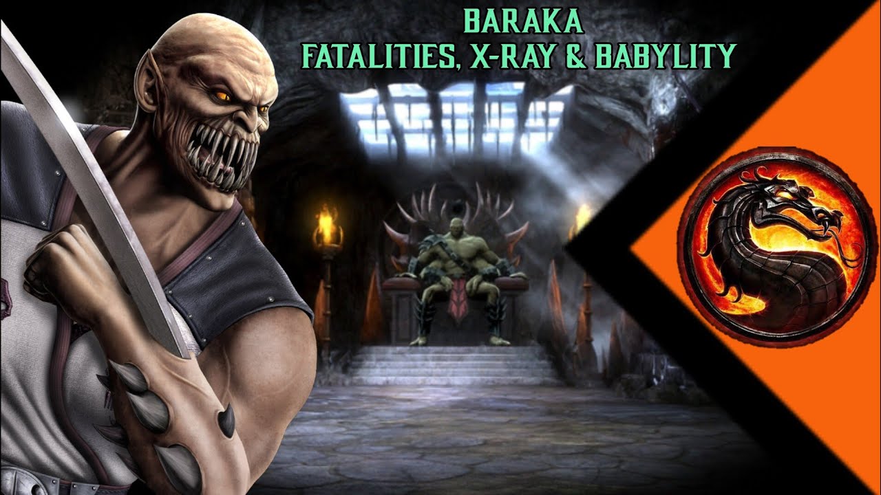 Mortal Kombat 9 (2011) - Baraka All Fatalities, X Ray, Babylity 🔞 # ...