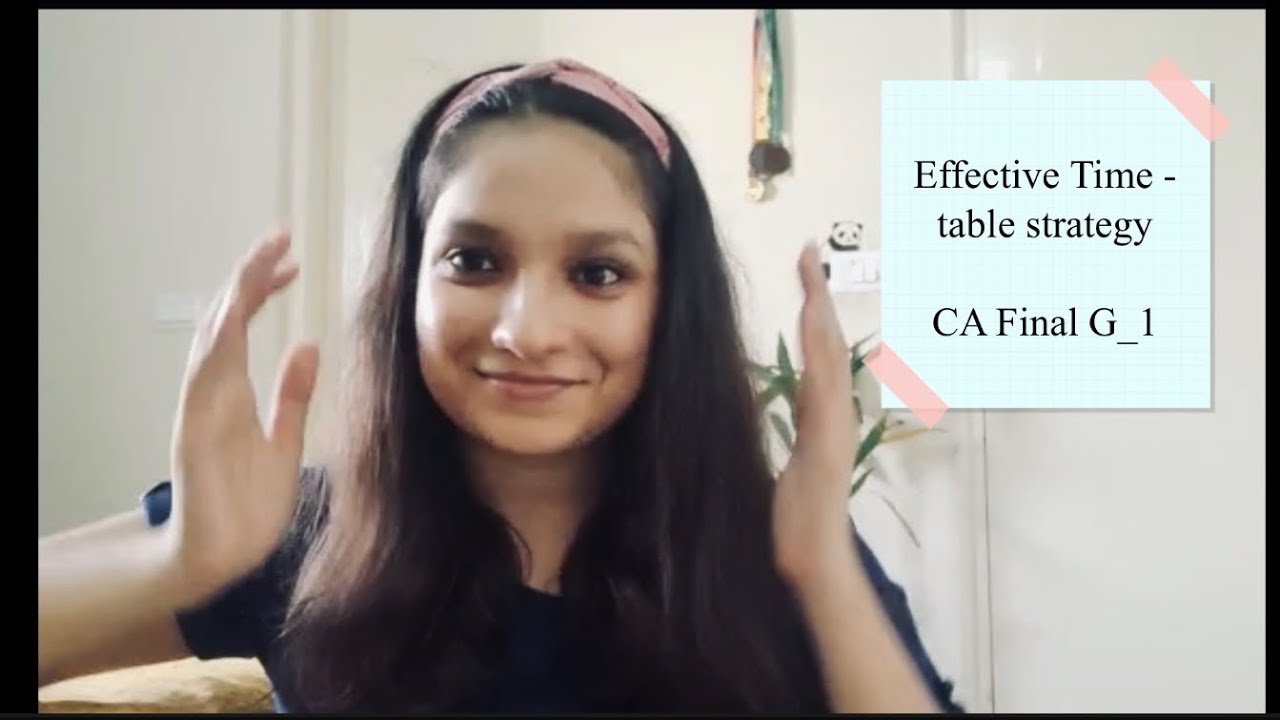 Effective Timetable Strategy | CA Final/IPCC | Make your own study ...