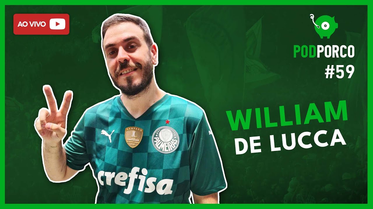 WILLIAM DE LUCCA - PODPORCO #59 - YouTube