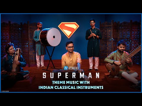 Superman Theme | Recreation with Indian Classical Instruments | Tushar Lall & TIJP