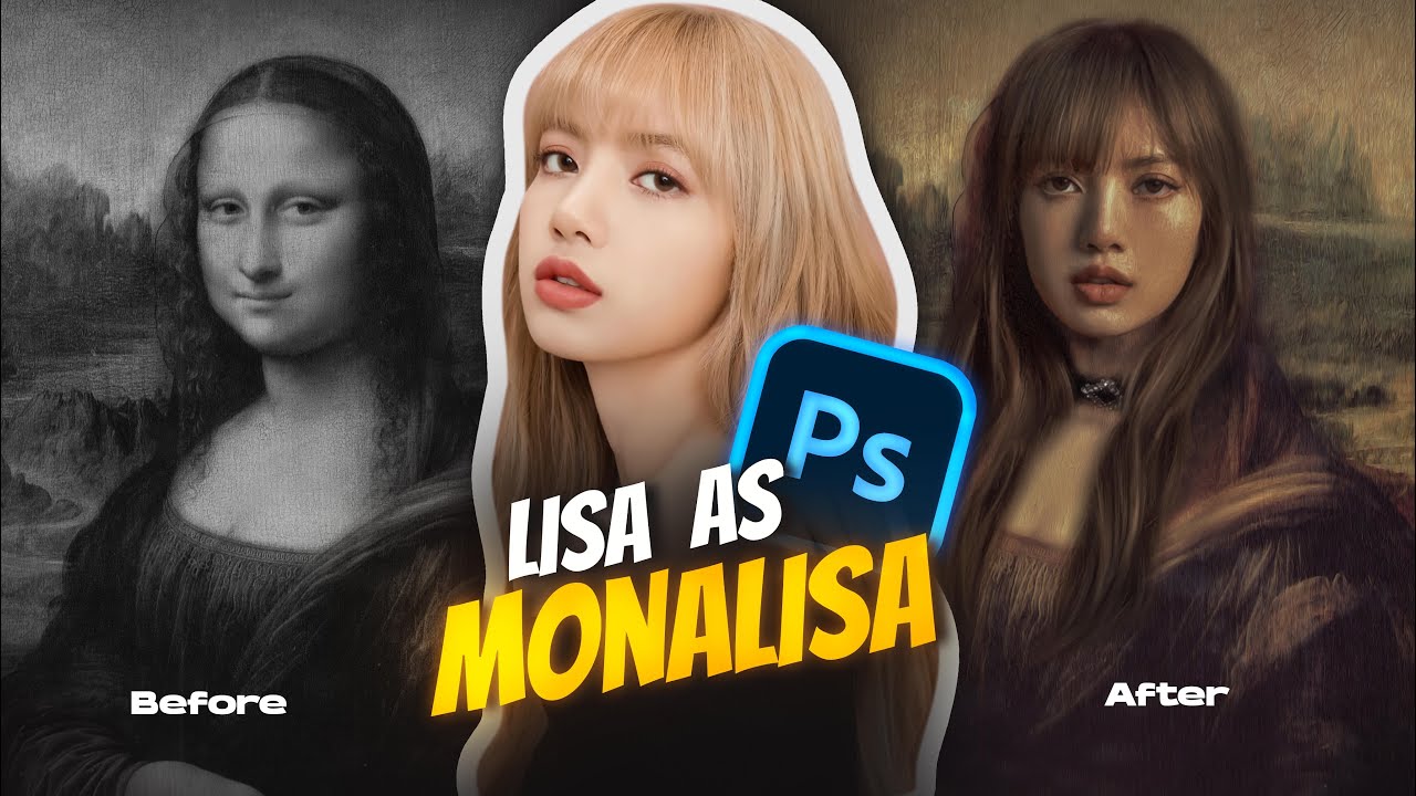 Turning BLACKPINK LISA into Monalisa ( photoshop tutorial ) - YouTube