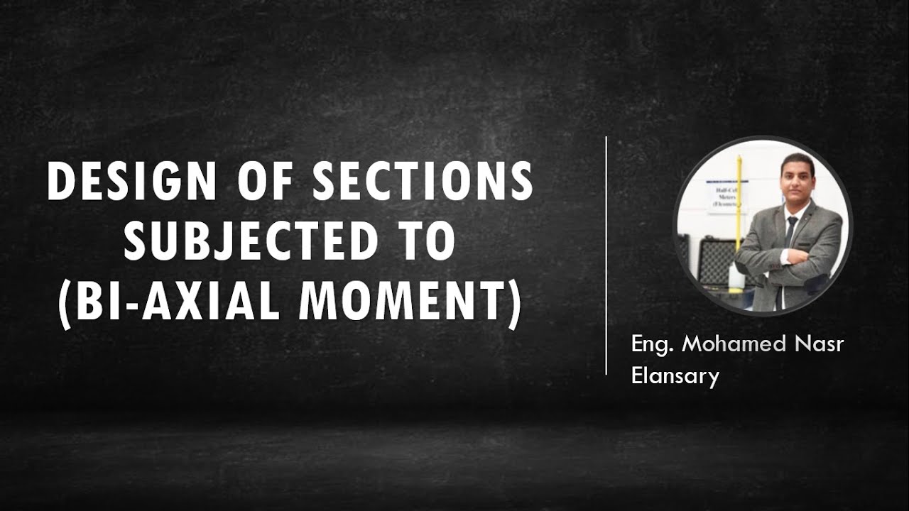 4-3 Design of sections part 3 (bi axial moment) - YouTube