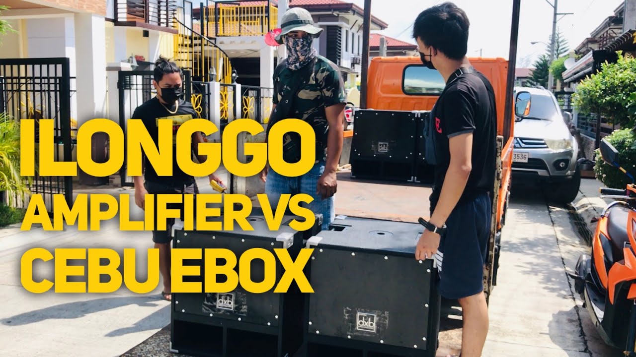 ILONGGO AMPLIFIER vs CEBU eBOX!!! dxb extreme sub Box [dxbAudioCustoms ...