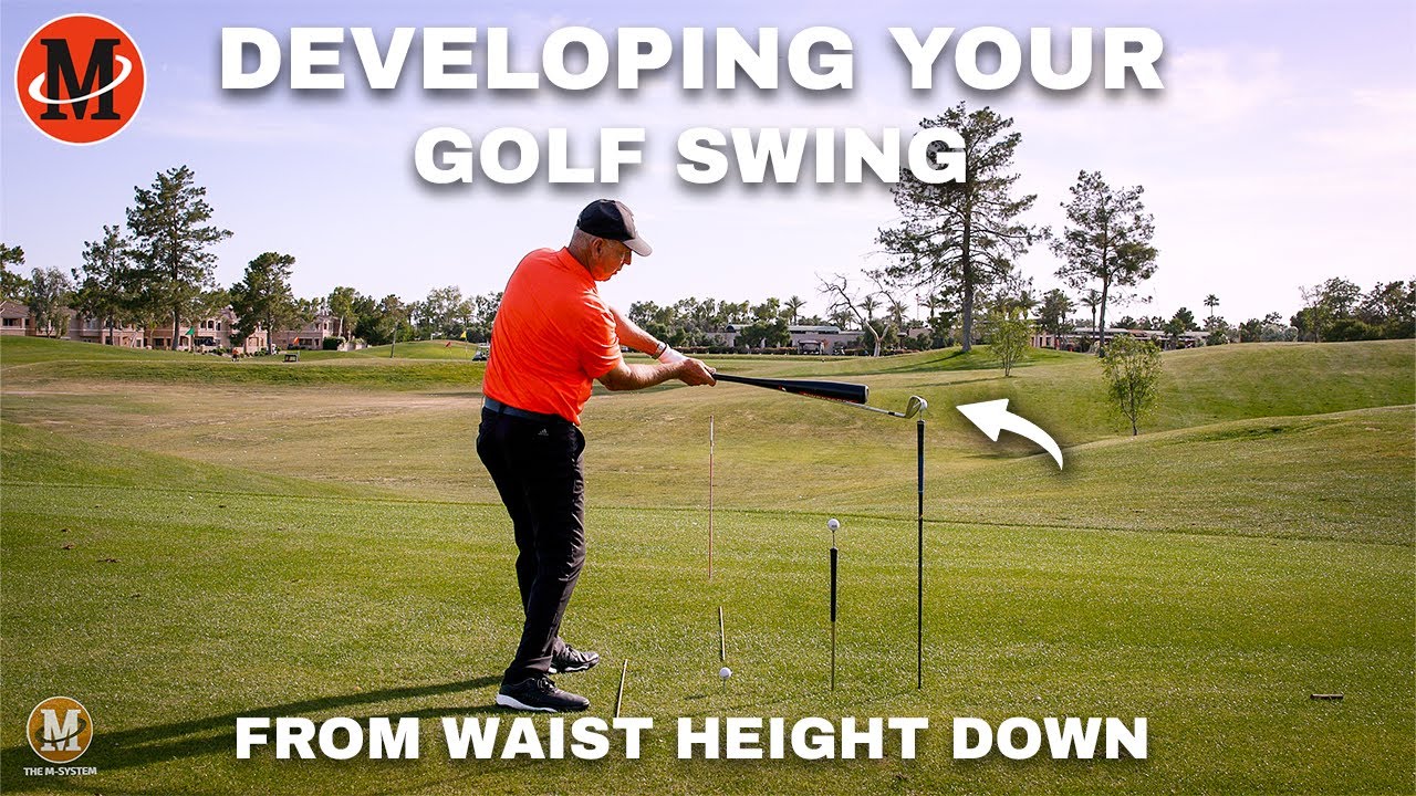 Developing Your Golf Swing From Waist Height Down - YouTube