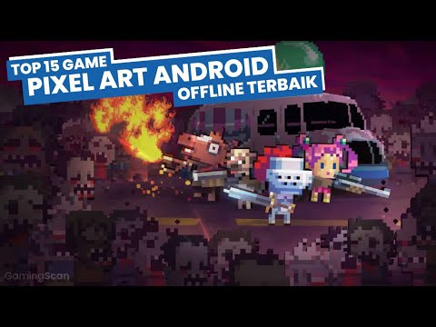 15 Game Pixel Art Android Offline Terbaik - YouTube