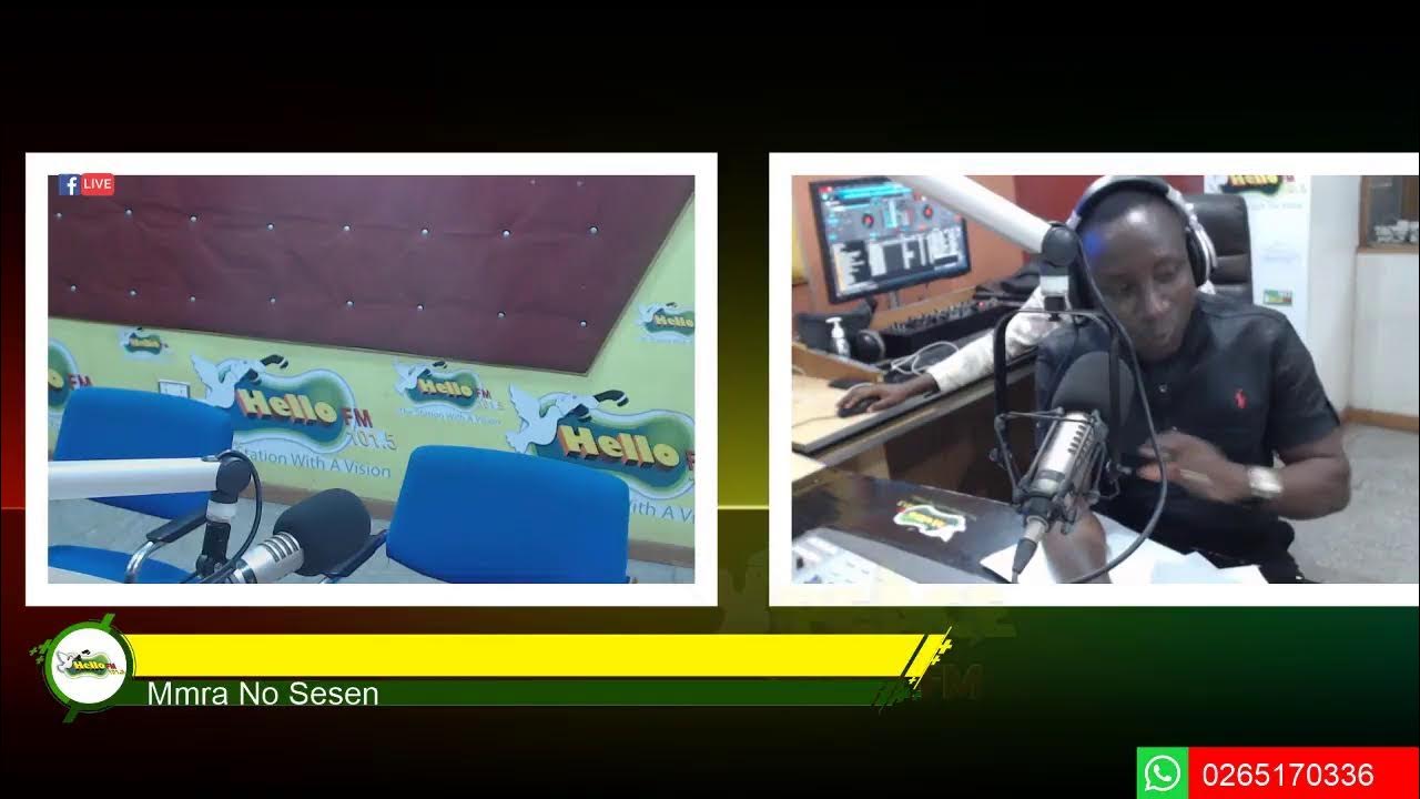 MMRA NO SESEN ON HELLO101.5 WITH KWAKU OWUSU ADUOMI(30/03/2023) - YouTube