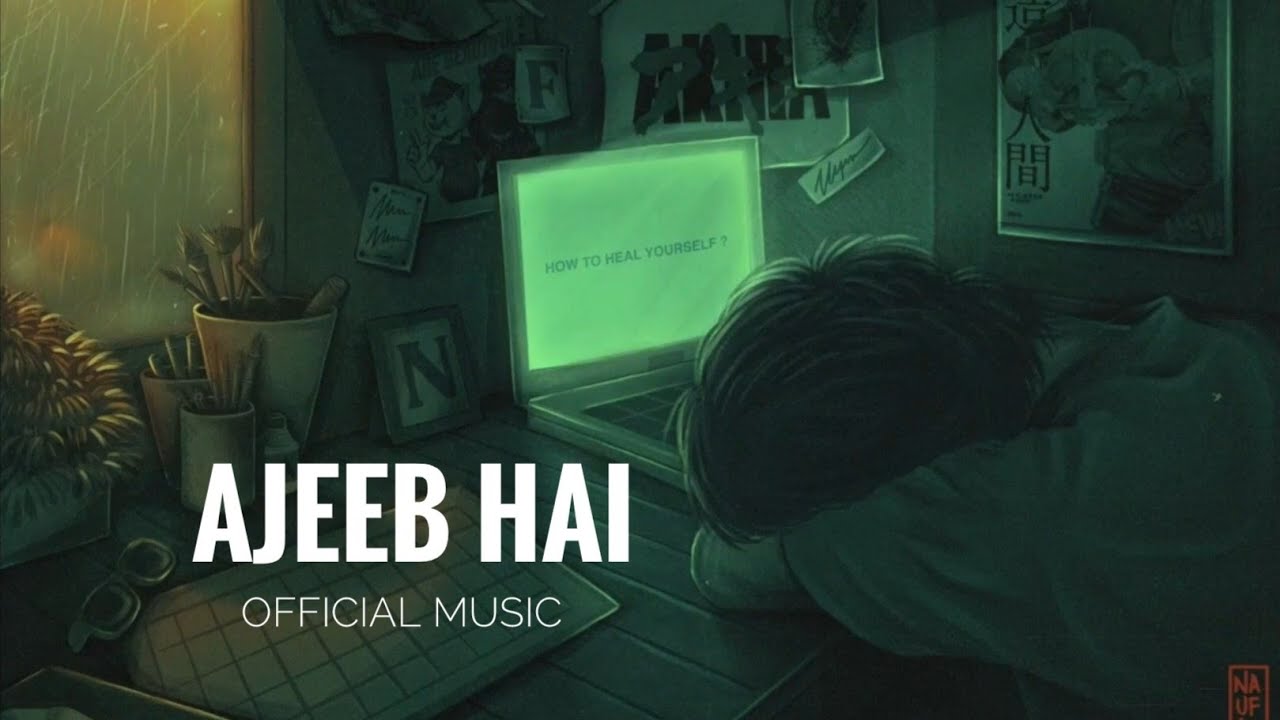 C2R- AJEEB HAI / @prod.chillsebs - YouTube