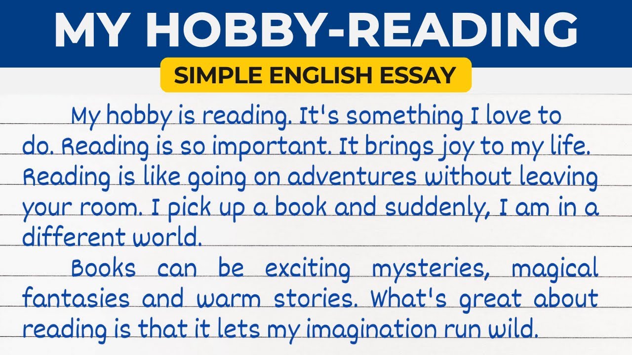 English Essay On My Hobby - Reading | My Hobby Reading English Essay ...