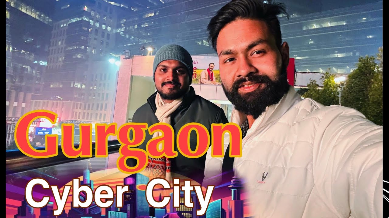 Cyber City Gurgaon Night view | Cyber hub of India | Delhi Ncr Gurugram ...