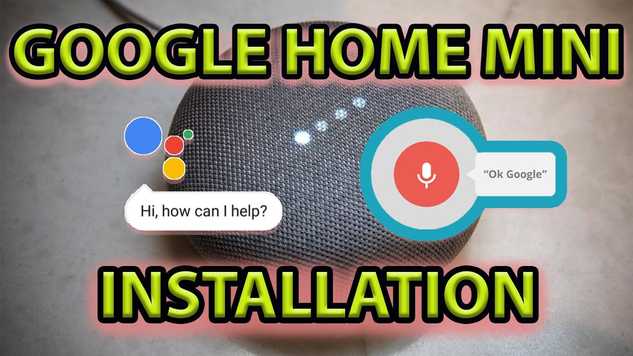 How To Setup Google Home Mini Complete Tutorial YouTube How To Setup Google Home Mini Complete Tutorial YouTube