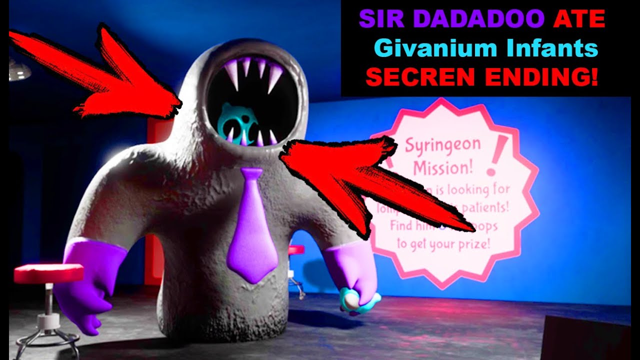 SIR DADADOO ATE Givanium Infants. Sir Dadadoo SECREN ENDING! (Garten of ...