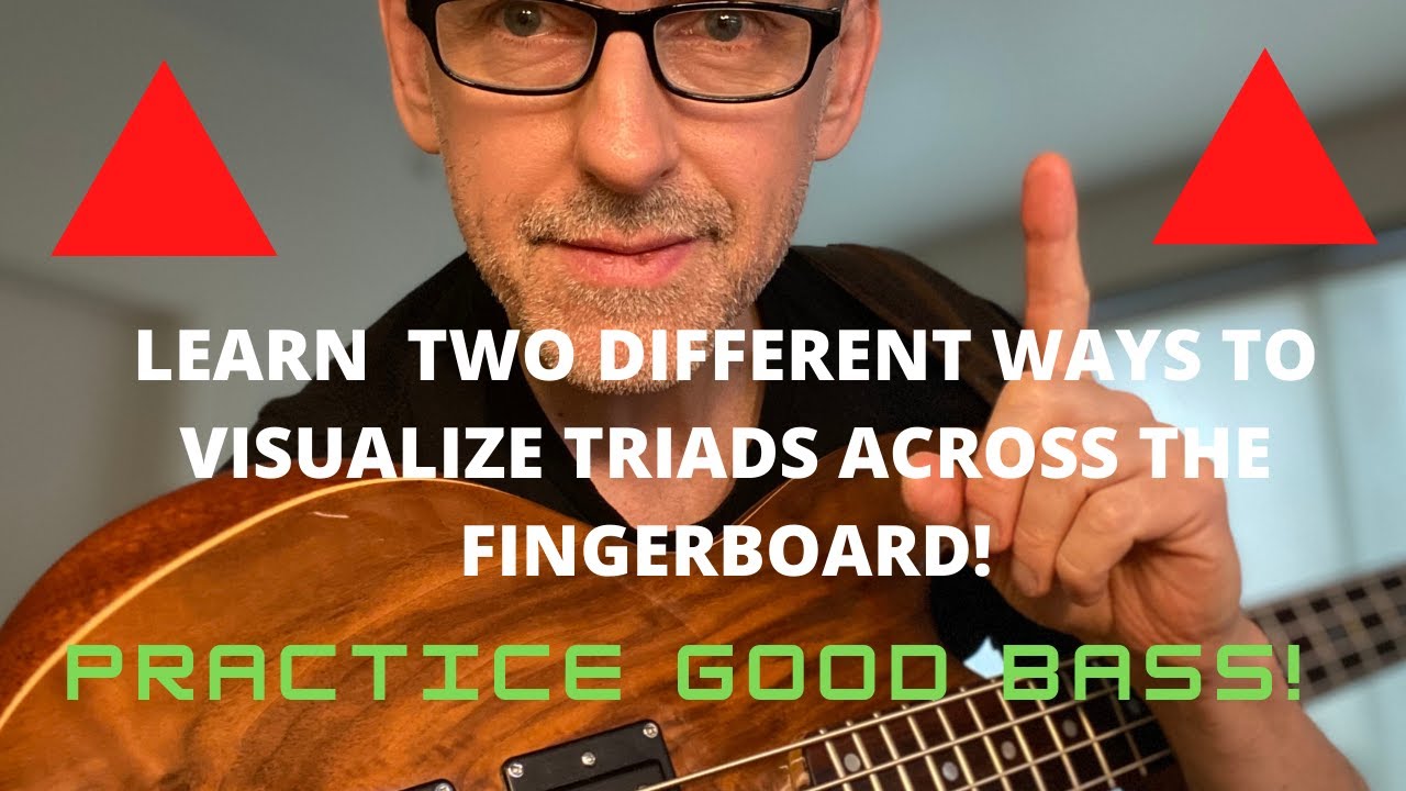 Learn 2 Ways To Play Triads Across the Fingerboard - YouTube