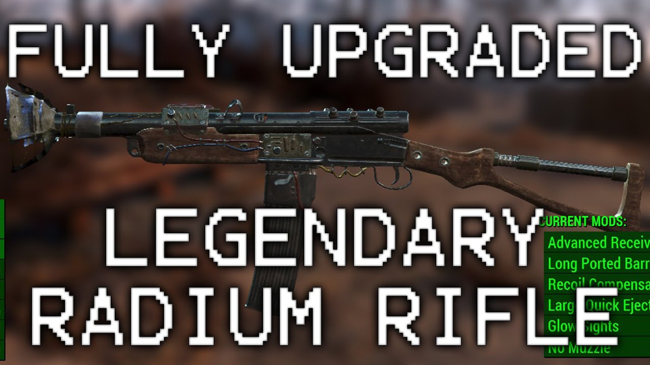 Fallout 4 Far Harbor - Radium Rifle Fully Upgraded & New Defiant ...