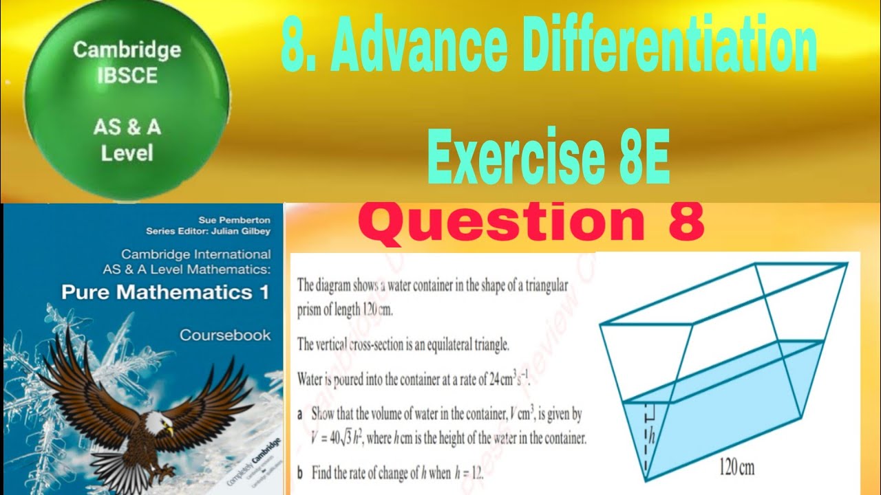 The diagram shows a water container in the shape of a triangular prism ...