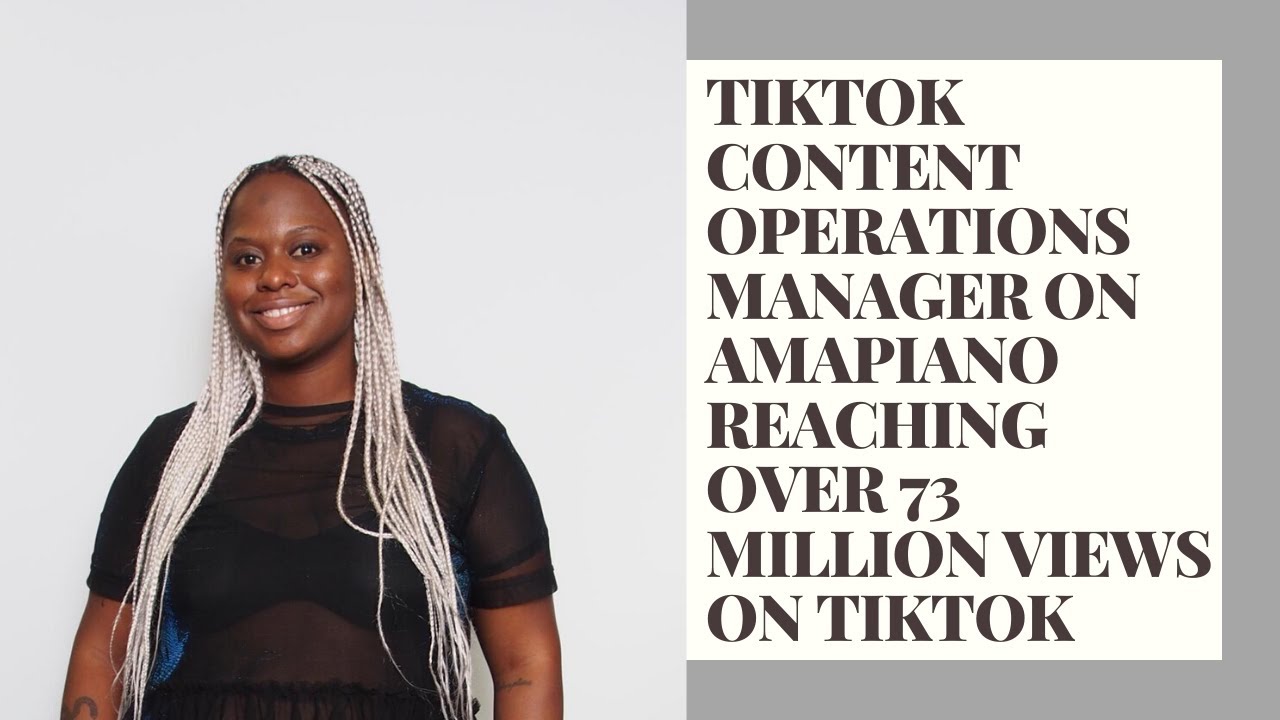 TikTok content operations manager on Amapiano reaching over 73 million ...
