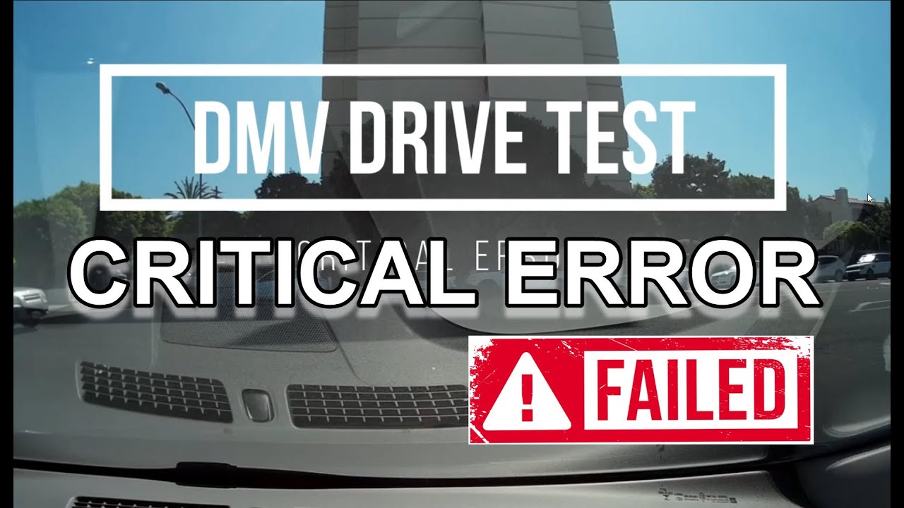 DMV Drive Test CRITICAL ERROR – FAIL. Stay calm and Pass. - YouTube