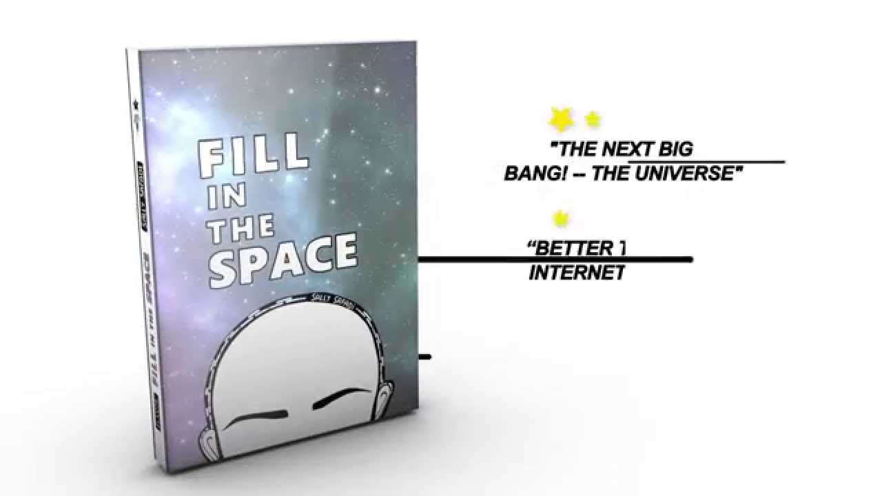 FILL IN THE SPACE MOVIE - YouTube