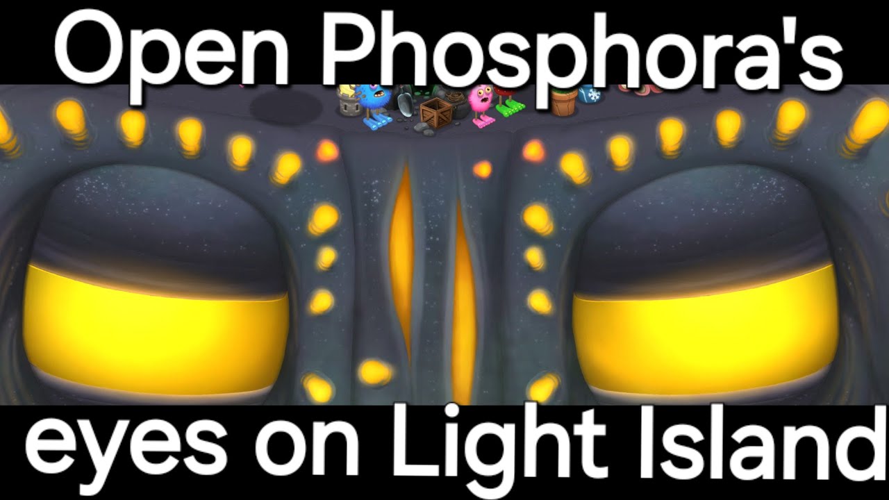 Open Phosphora's eyes on Light Island - YouTube