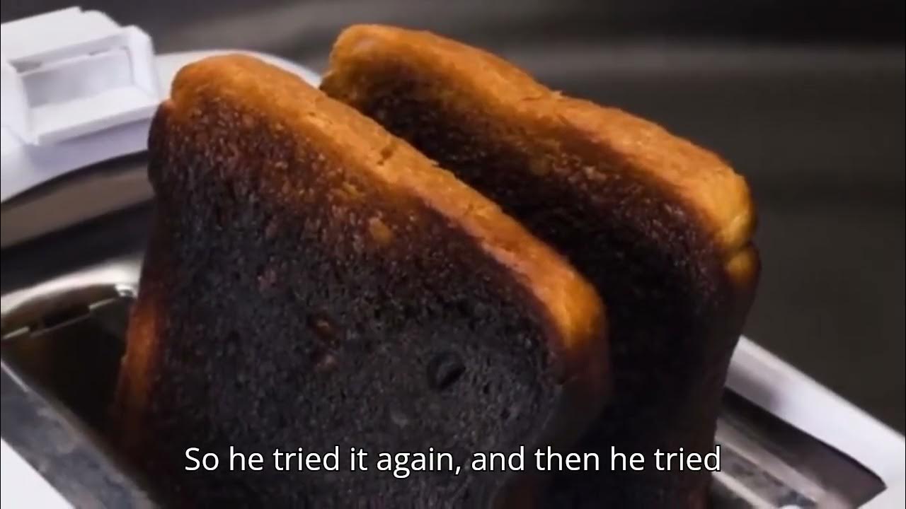 Burnt Toast - YouTube