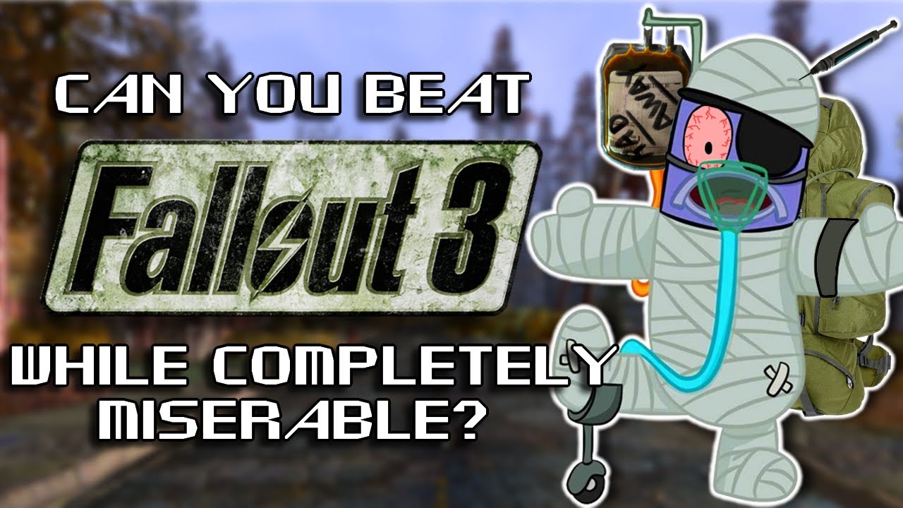 Can You Beat Fallout 3 While Completely Miserable? - YouTube