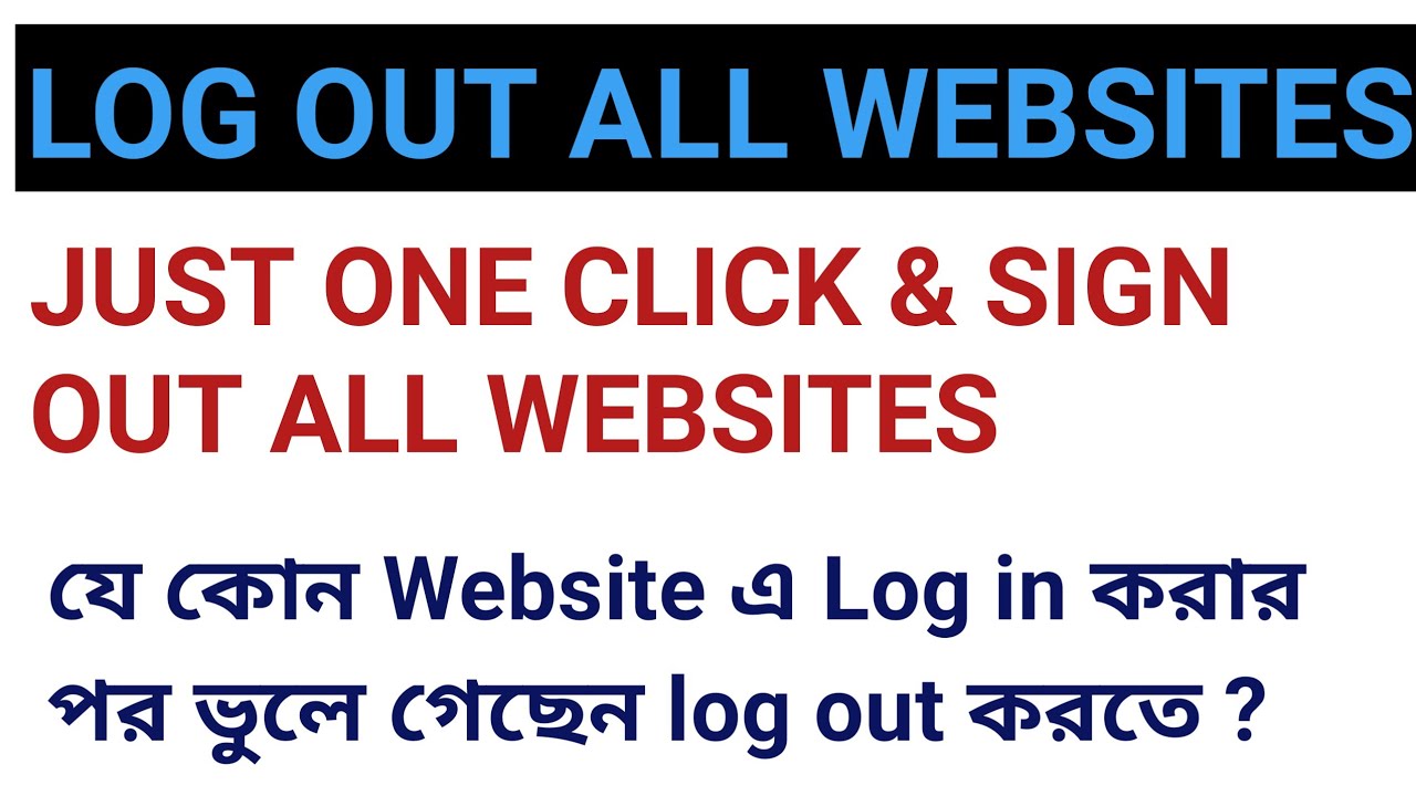 How to log out from all websites | how to sign out from all websites ...